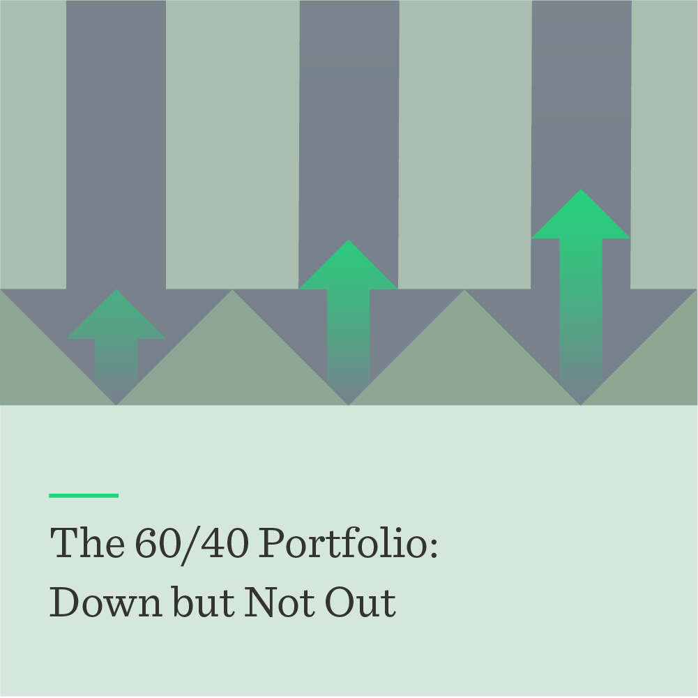 The 60/40 Portfolio: Down but Not Out | Dimensional
