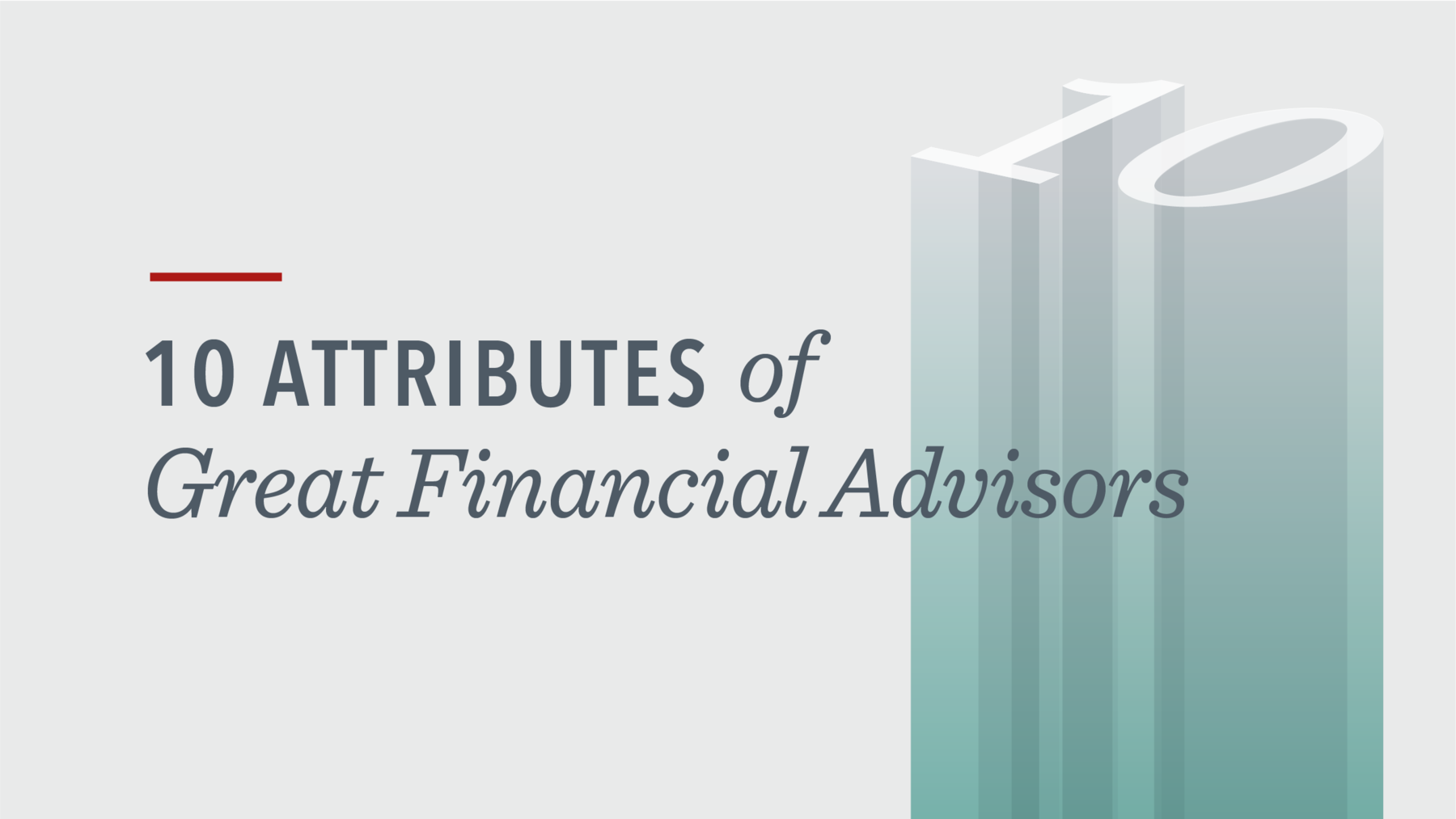 10 Attributes of Great Financial Advisors | Dimensional