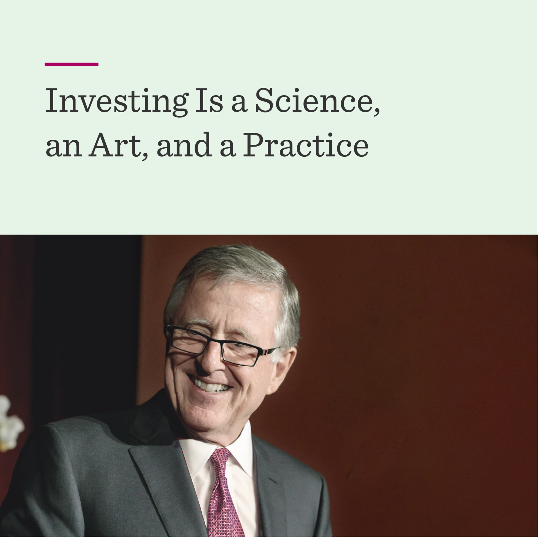 Investing Is a Science, an Art, and a Practice | Dimensional