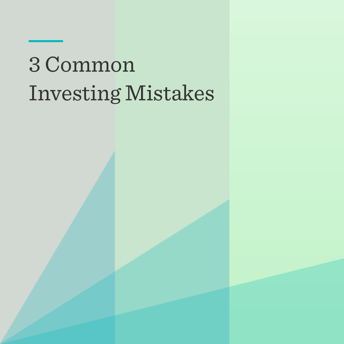 3 Common Investing Mistakes | Dimensional