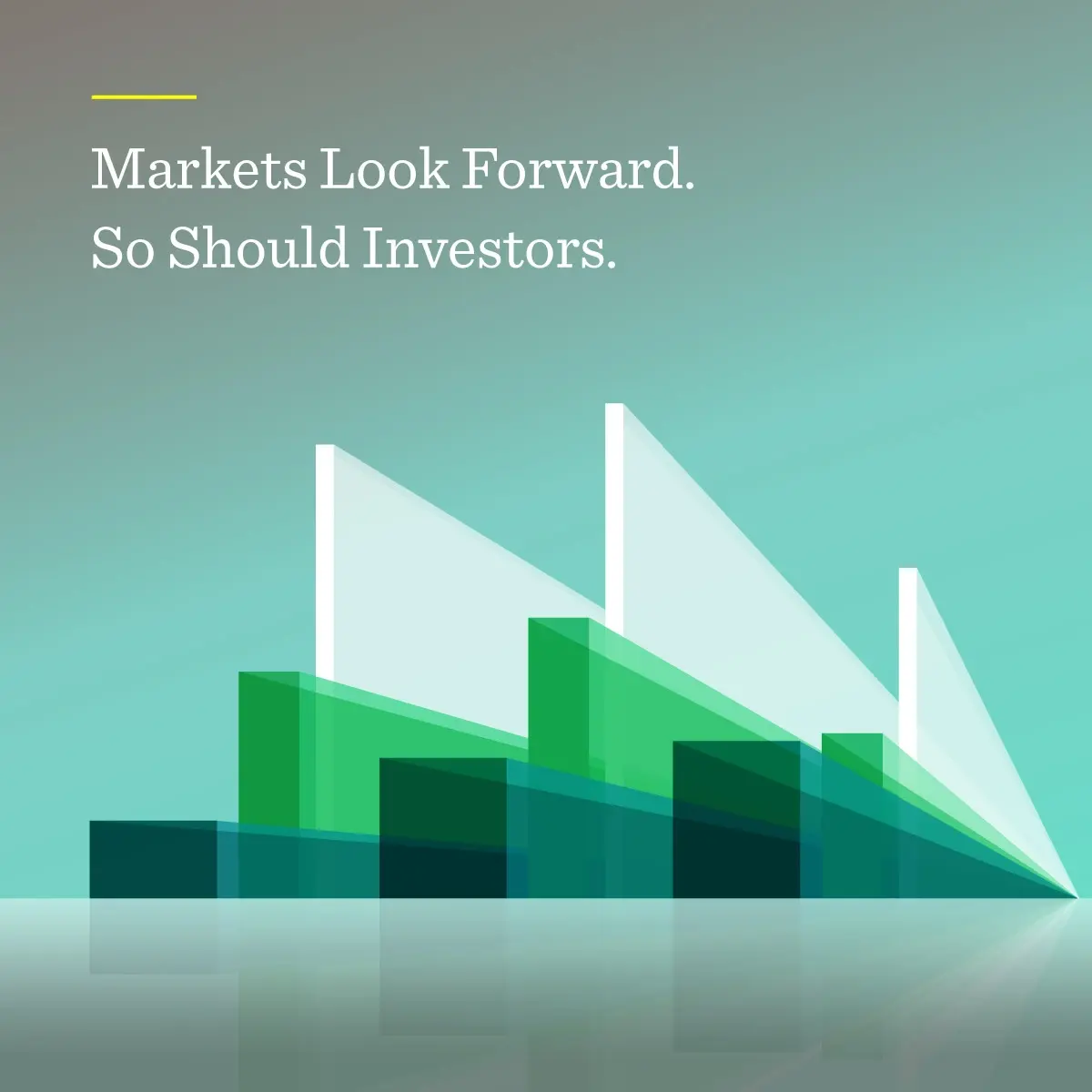 Markets Look Forward. So Should Investors. | Dimensional