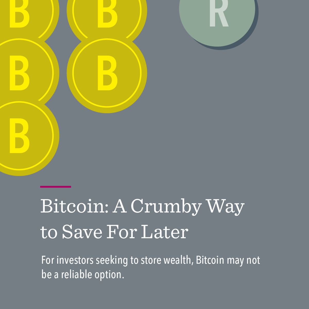Bitcoin: A Crumby Way to Save for Later | Dimensional