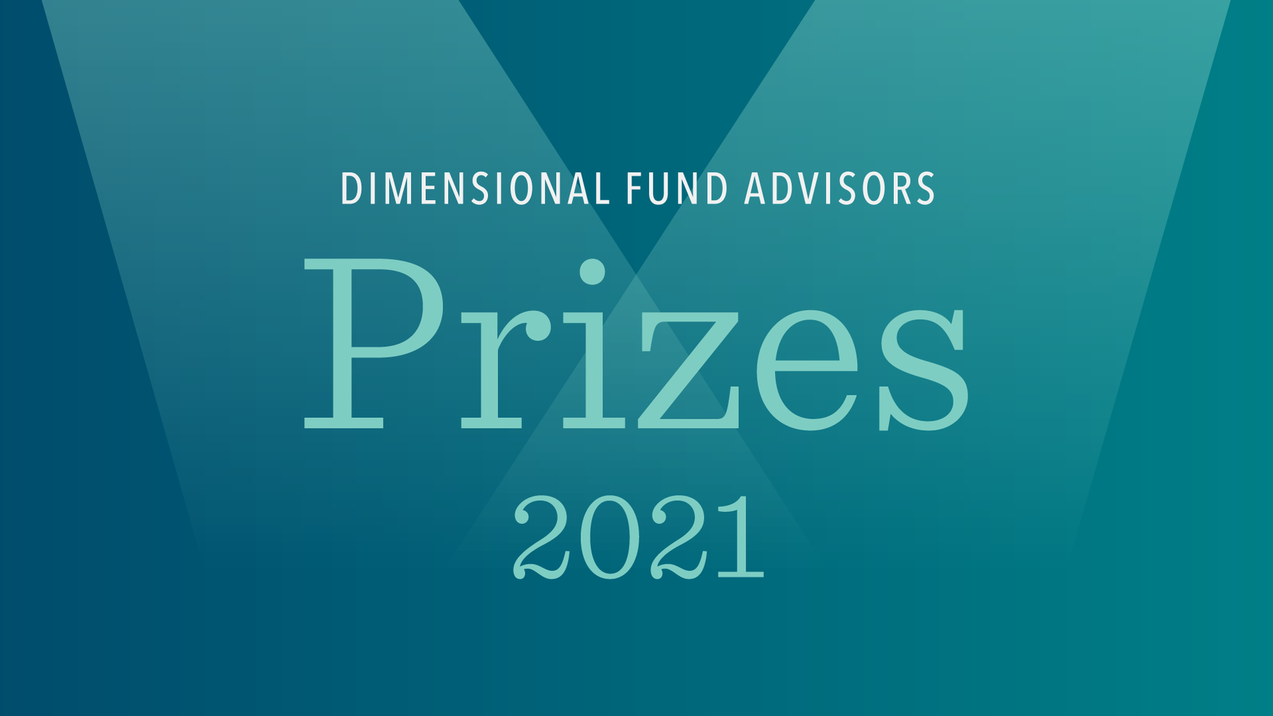 Dimensional Fund Advisors Prizes for 2021 Honor Top Academic Research ...